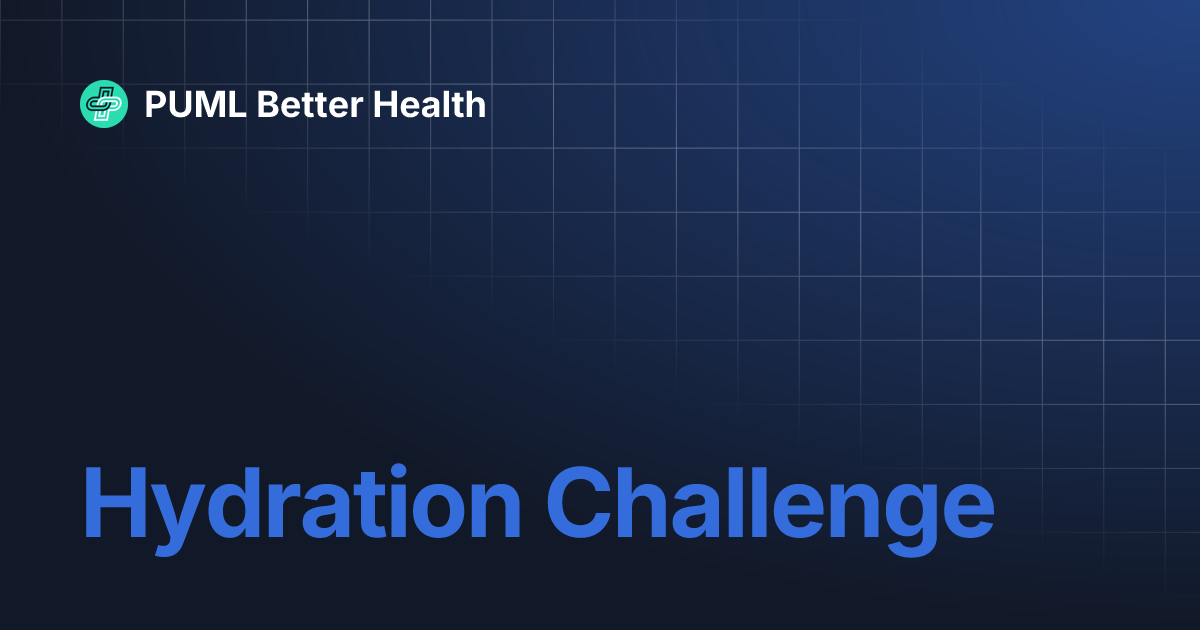 Hydration Challenge | PUML Better Health